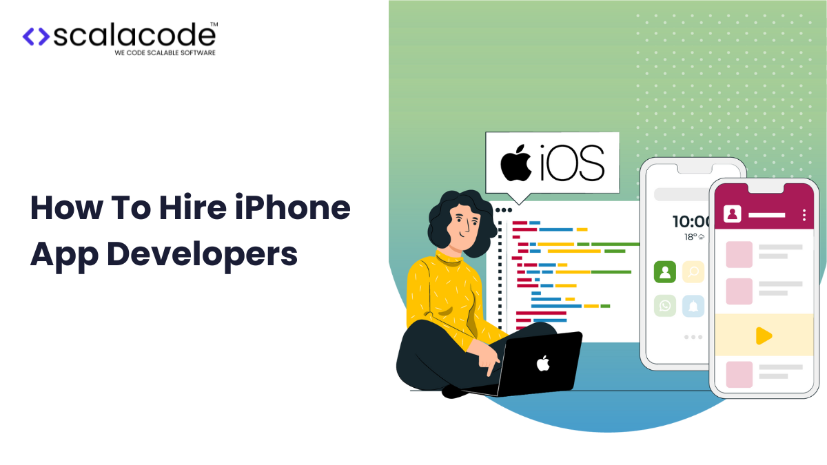 How To Hire iPhone App Developers in 2025